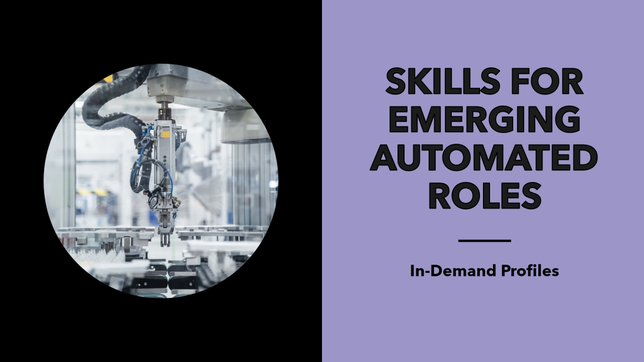 In-Demand Skills and Profiles for Emerging Automated Roles – Crown ...